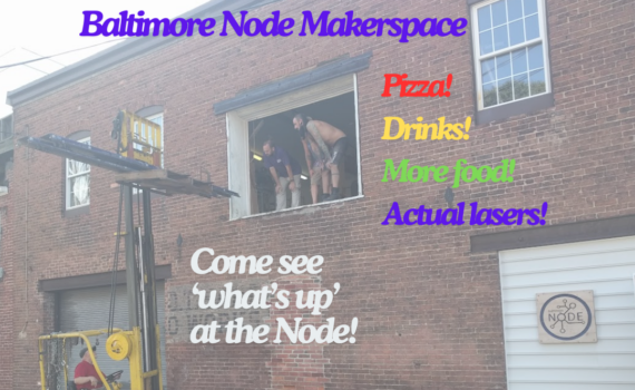 Baltimore Node – baltimore's makerspace for hackers, makers, diy and ...